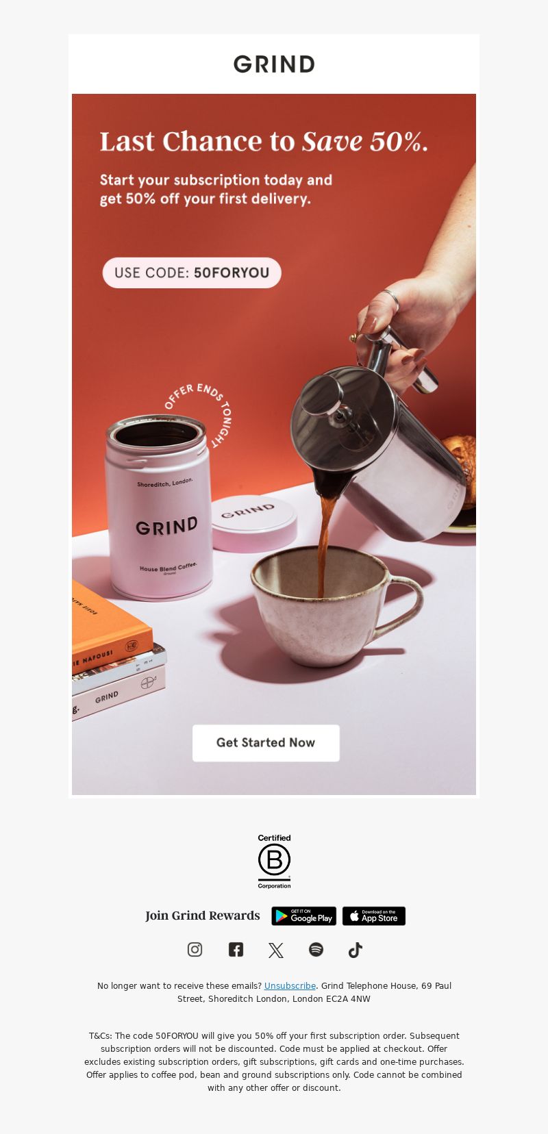 Your 50% off ENDS TONIGHT. - Grind | Emails Nest